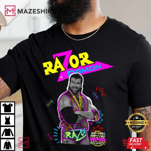 RIP Scott Hall The Bad Guy Razor Ramon Memories T-Shirt