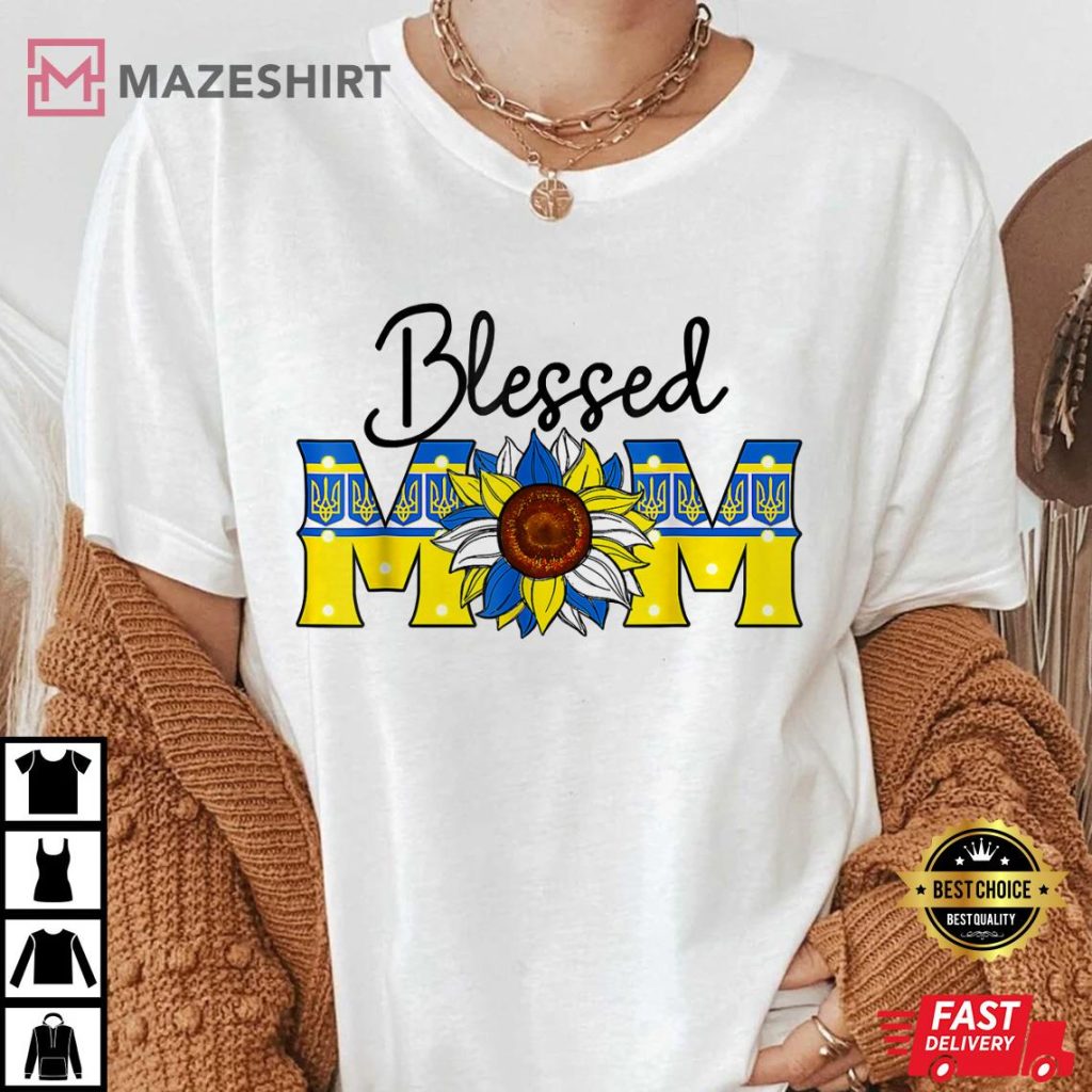 Blessed Mom Ukraine Stand With Ukraine Mother's Day Best