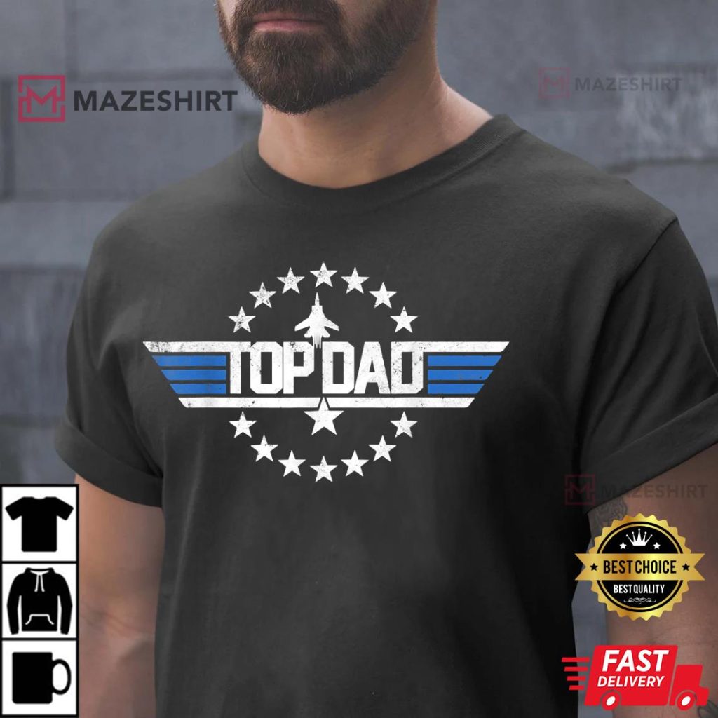 Father's Day Gifts Top Dad Shirt