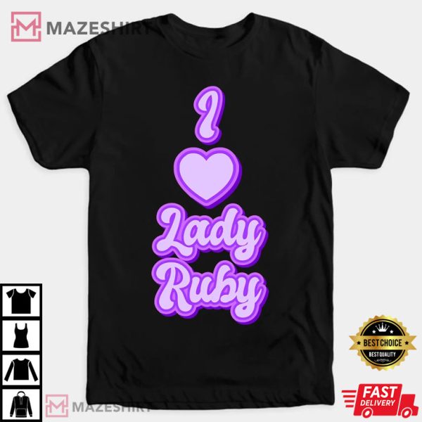 I Love Lady Ruby, Lady Ruby, Justice For Lady Ruby Best