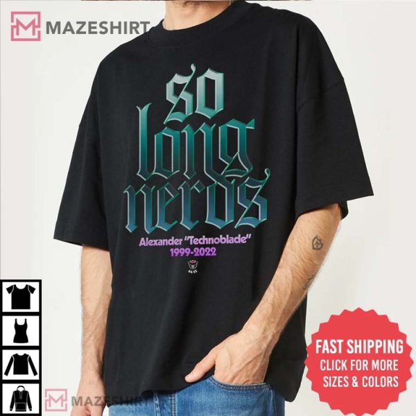 So Long NERDS Technoblade 1999-2022 T-Shirt