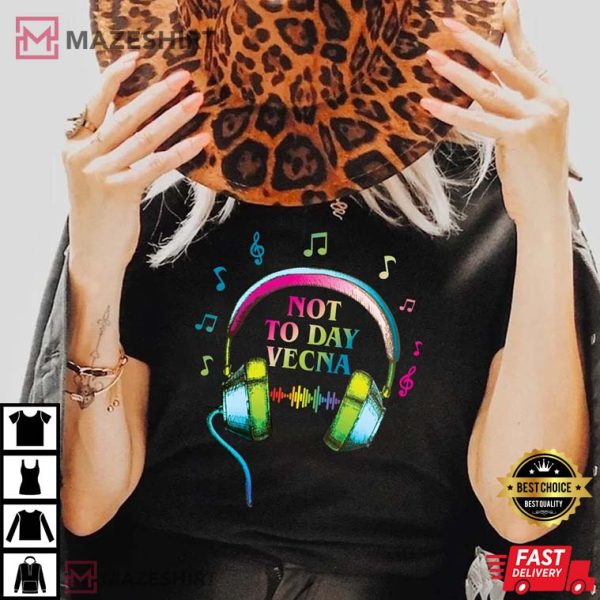 Not Today Vecna Best Shirt