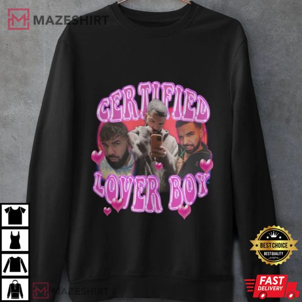 Drake BBL Certified Lover Boy Best T-Shirt