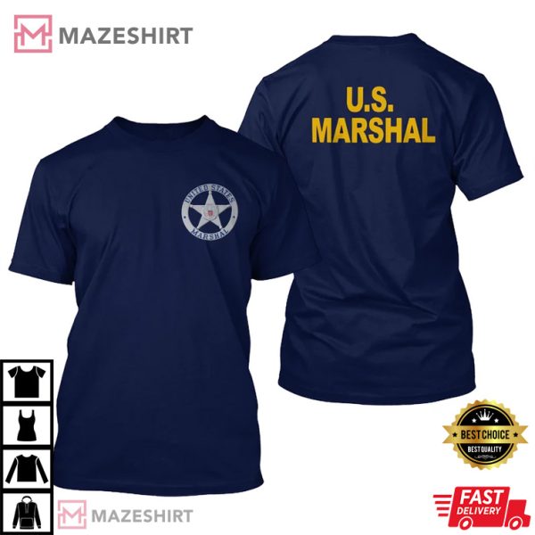 New Police Department US Marshal United States Best T-Shirt