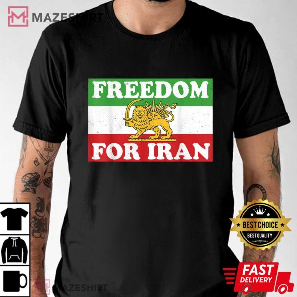 Iranian Lion Flag FREEDOM FOR IRAN Support Women Of Iran Best T-Shirt