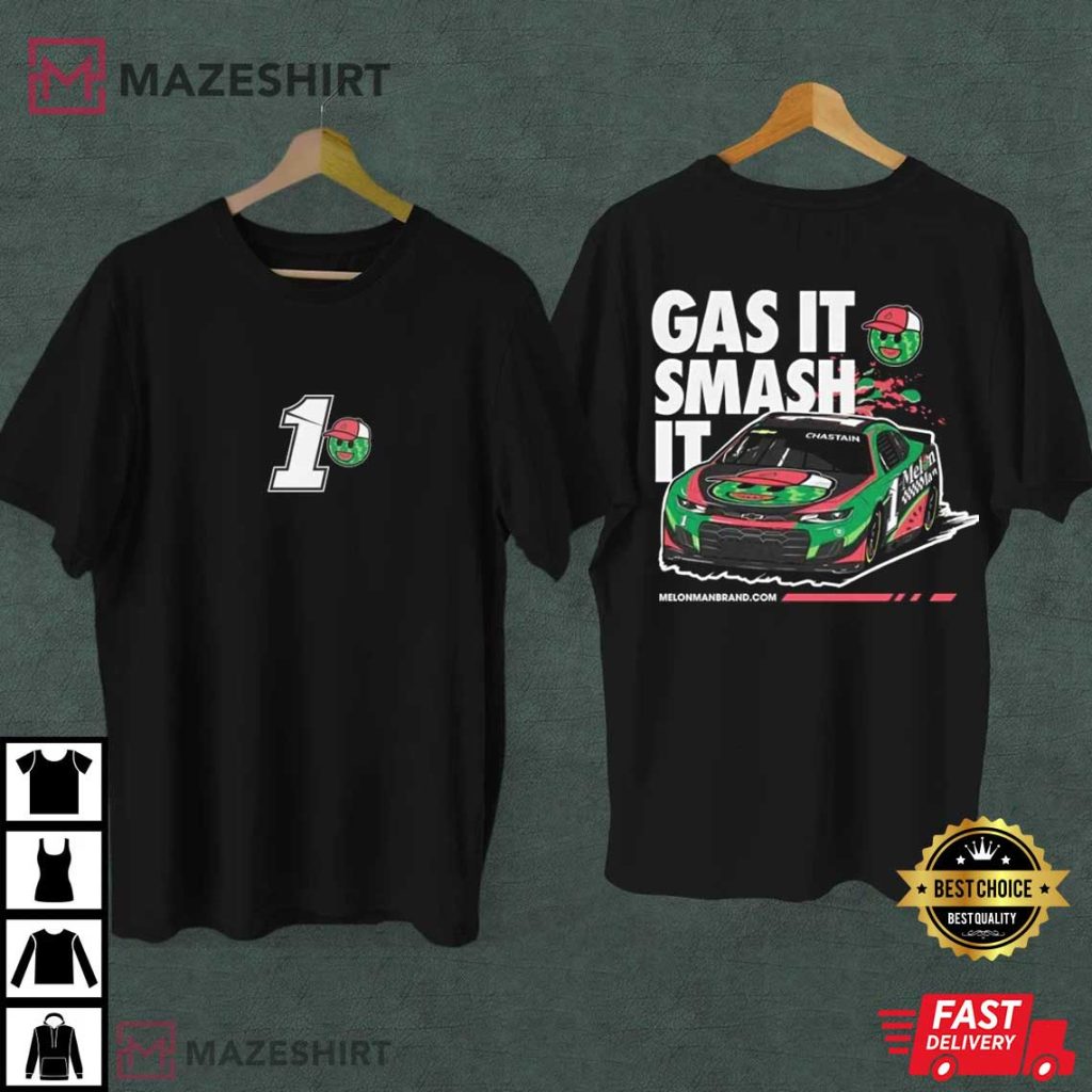 Gas It Smash It Ross Chastain Nascar Racing Gift For Fan