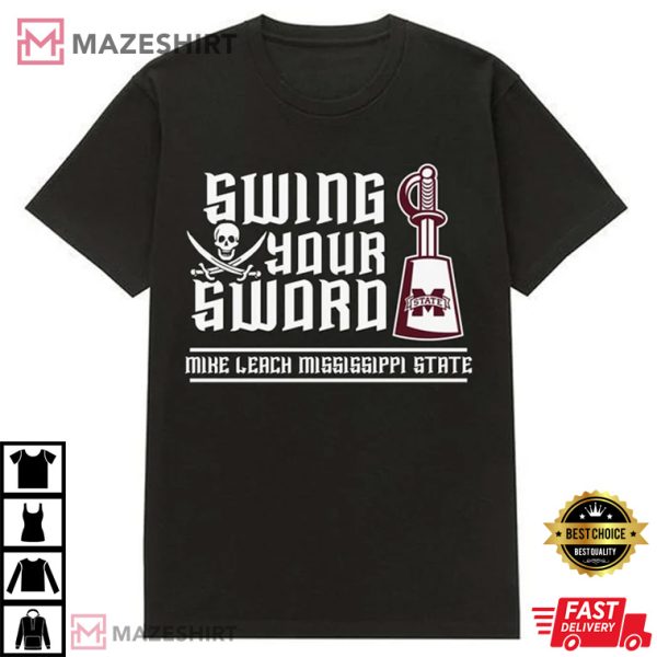 Mike Leach Swing Your Sword Shirt, RIP Mike Leach T-Shirt