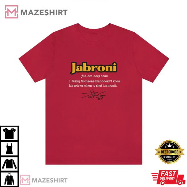 Jabroni Know Your Role, Travis Kelce T-Shirt - Mazeshirt