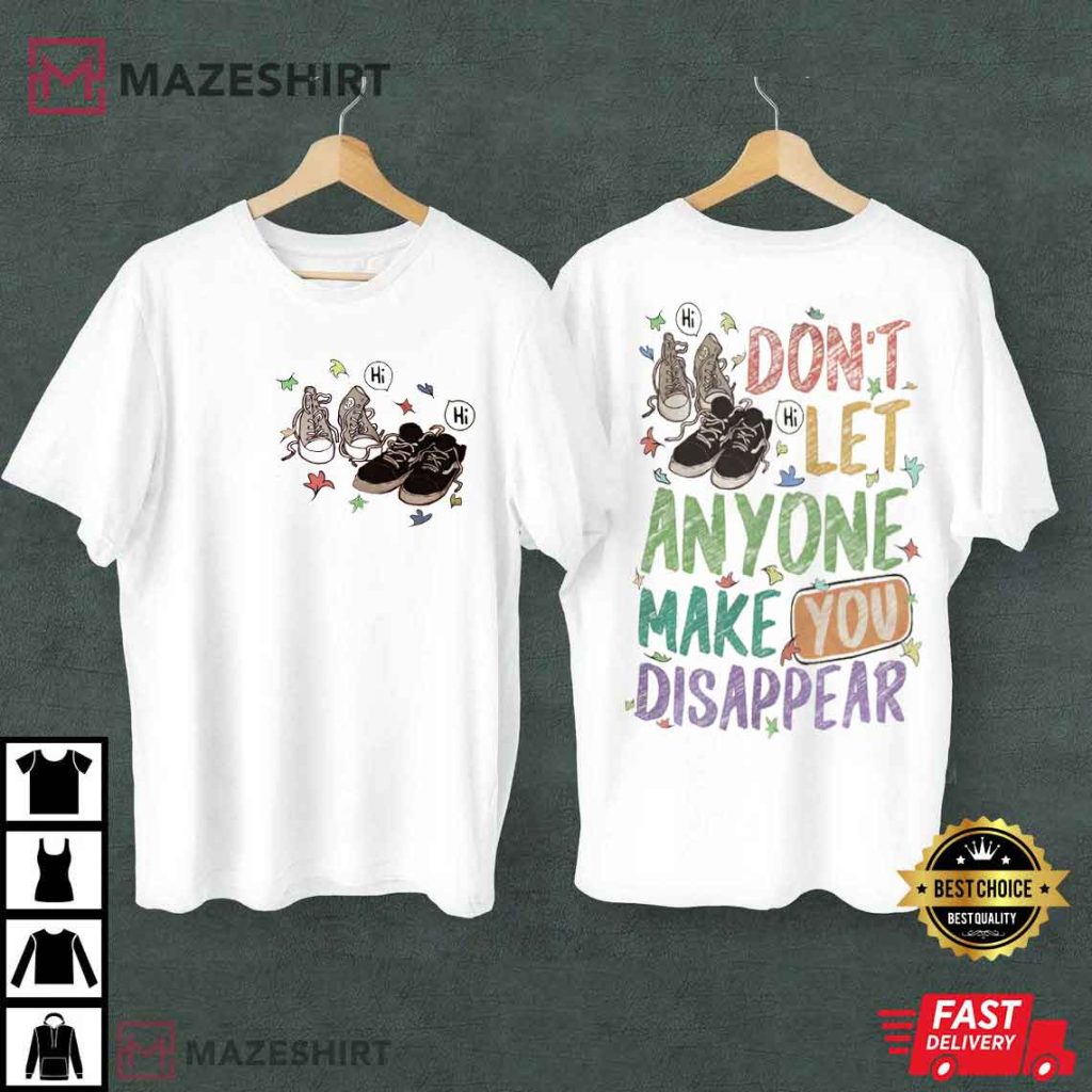 Heartstopper Don't Let Anyone Make You Disappear T-Shirt
